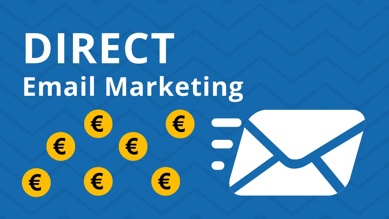Direct Email Marketing: la guida completa [2021]